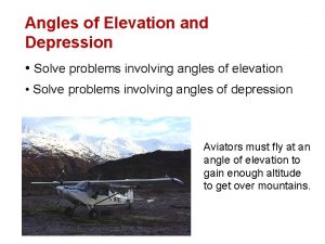 Lesson 9 3 Angles of Elevation Depression Horizontal