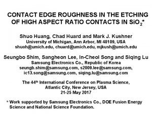 PLASMA ETCHING OF EXTREMELY HIGH ASPECT RATIO FEATURES