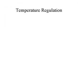 Body Temperature And Its Regulation Normal Body Temperature