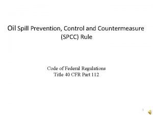 SPILL PREVENTION CONTROL COUNTERMEASURE SPCC TRAINING TEMPLATE for