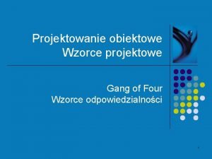 Pure Fabrication and Gang of Four Design Patterns