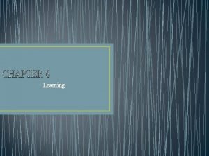 Learning and Language Module 15 Operant Conditioning Module