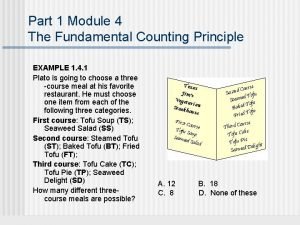 Part 1 Module 4 The Fundamental Counting Principle