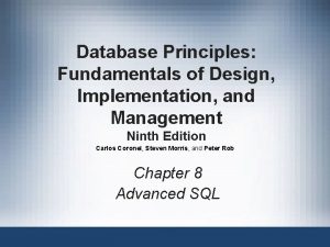 Database Principles Fundamentals of Design Implementation and Management