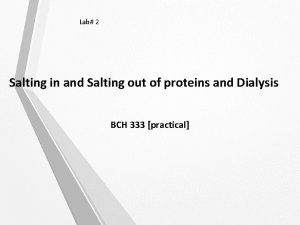 Salting in and salting out of proteins and