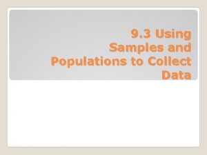 Using Samples and Populations to Collect Data Vocabulary